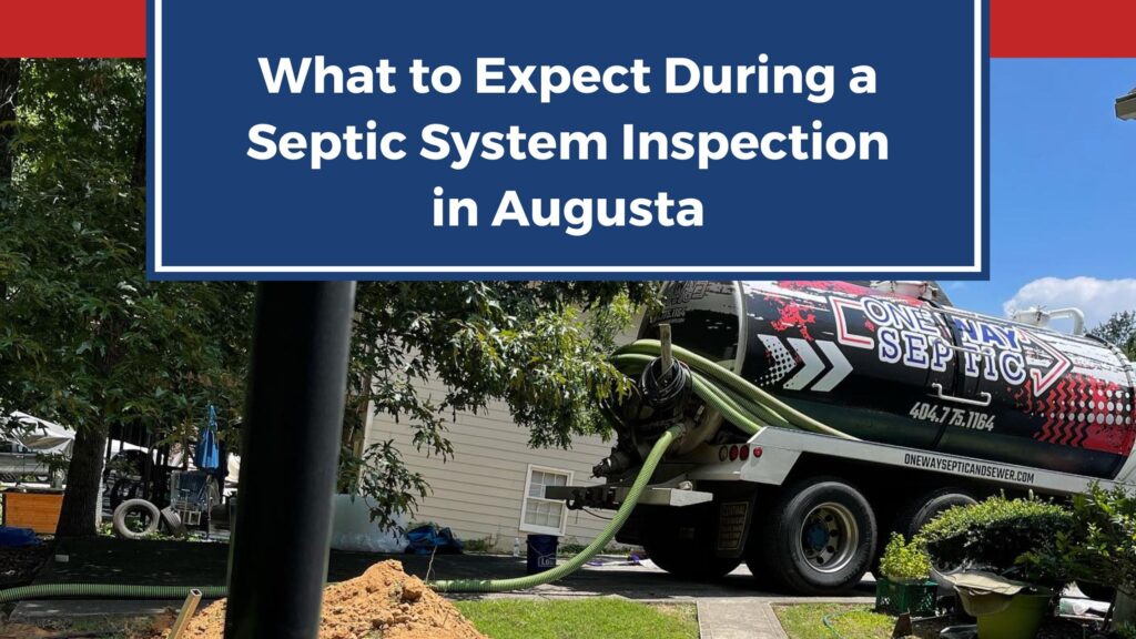 What to Expect During a Septic System Inspection | Augusta